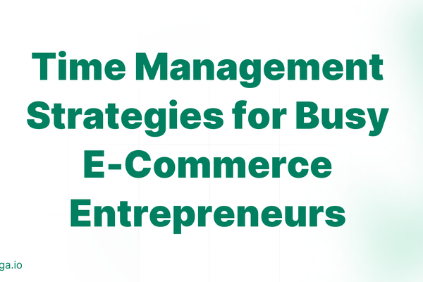 Time Management Strategies for Busy E-Commerce En… - Cotinga