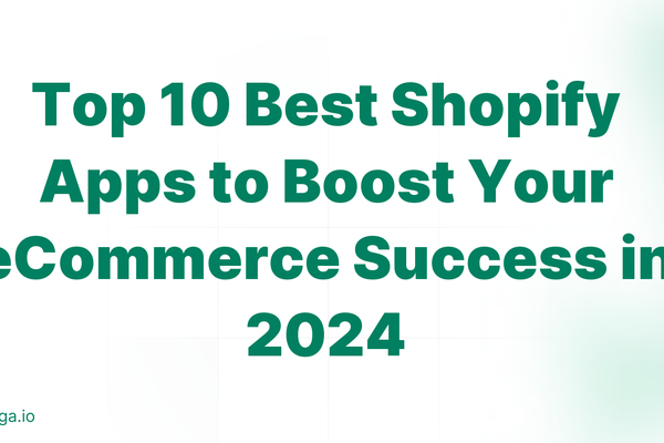 Top 10 Best Shopify Apps to Boost Your eCommerce … - Cotinga